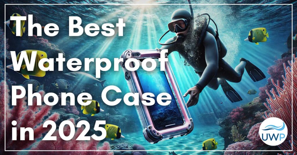 Best Waterproof Phone Case in 2025: Unbeatable Protection for Dives ...